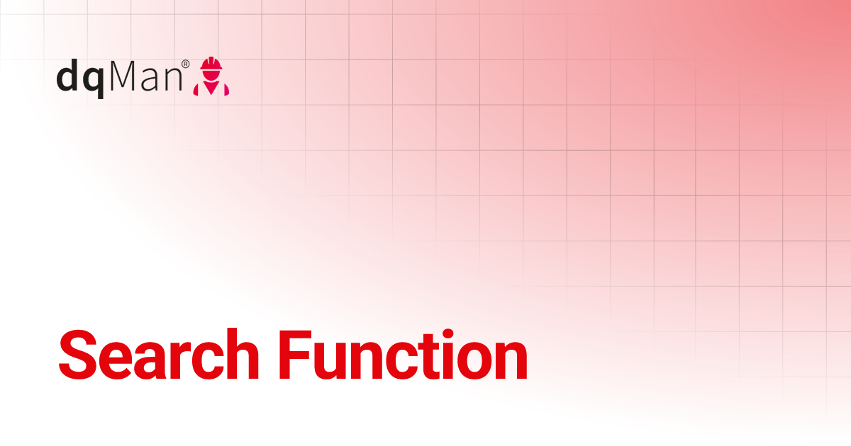 Search Function | dqMan Documentation